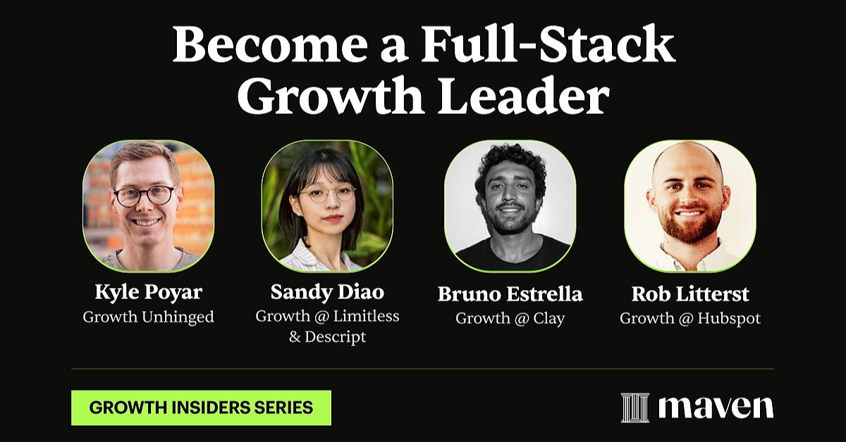 Become a Full-Stack Growth Leader